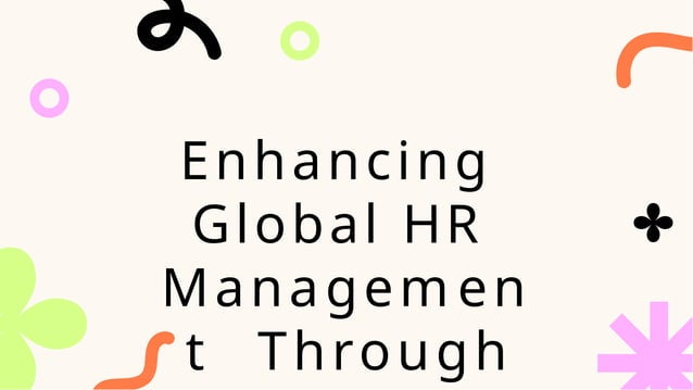 Cultural Intelligence in Global HR Management.pptx