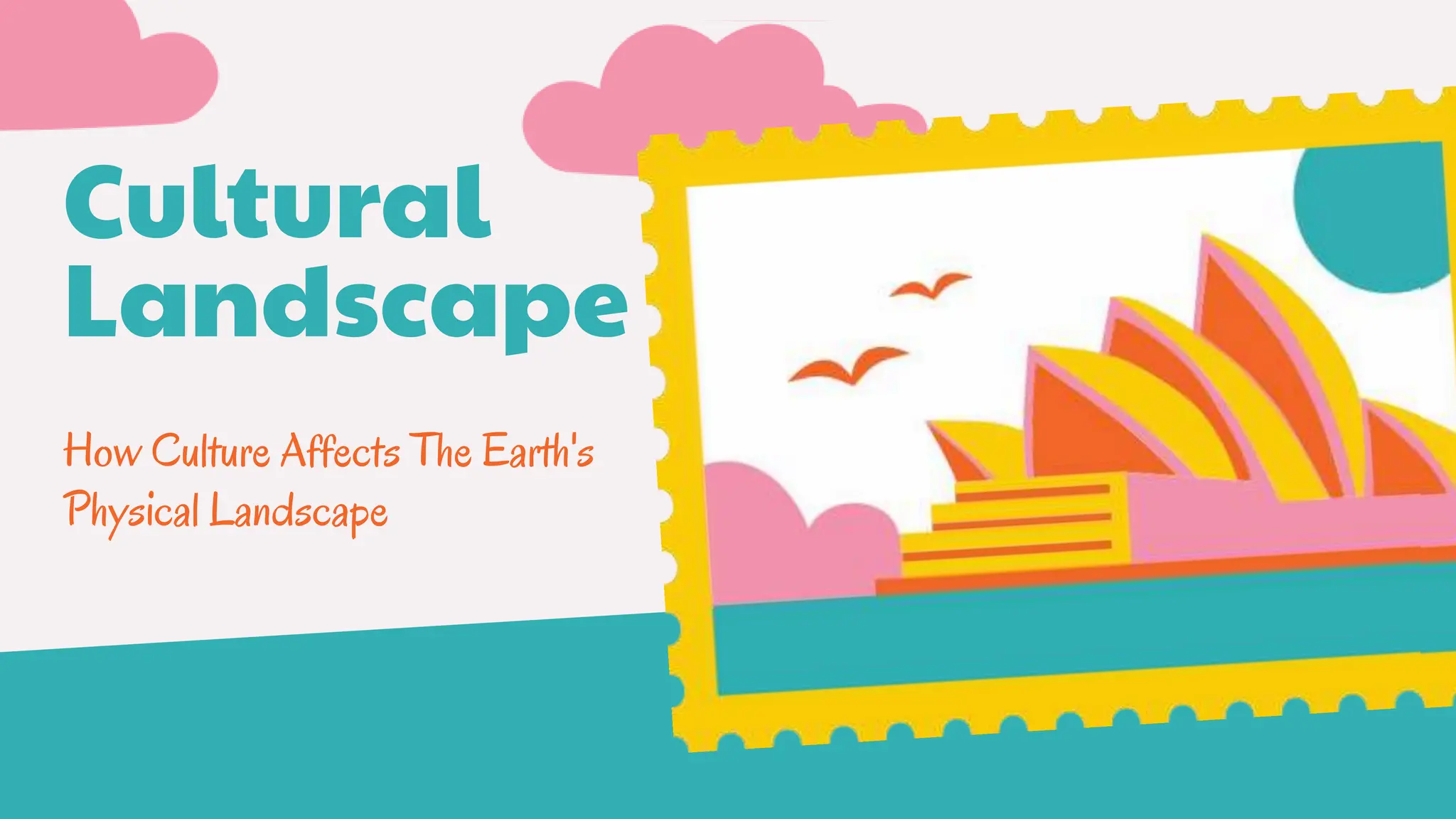 Cultural Landscape Lesson.pptxculturassa | PPTX