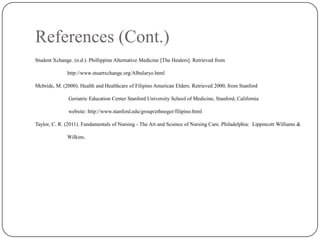 Culturally competent nursing care - To the Filipino Patient | PPTX