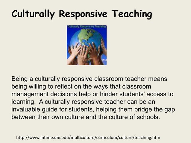 Culturally responsive teaching | PPTX | Primary Education | Education