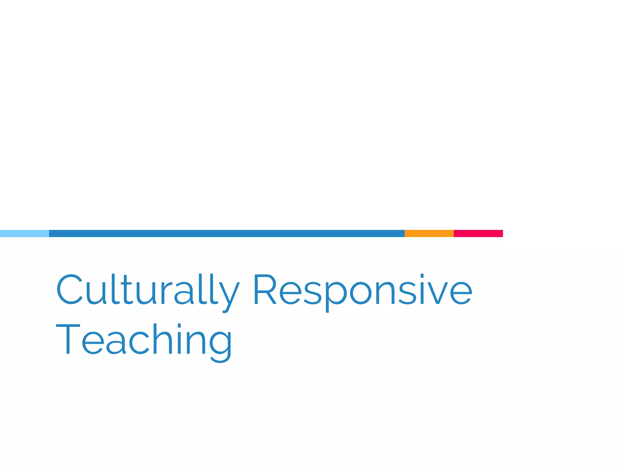 Culturally Responsive Teaching | PPTX