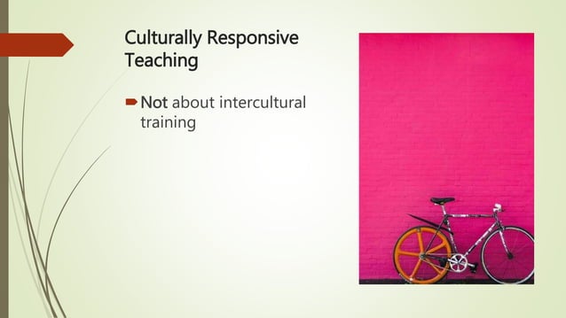 Culturally responsive training | PPTX