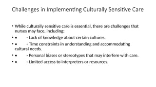 Culturally Sensitive Nursing Care 015 issues-1.pptx