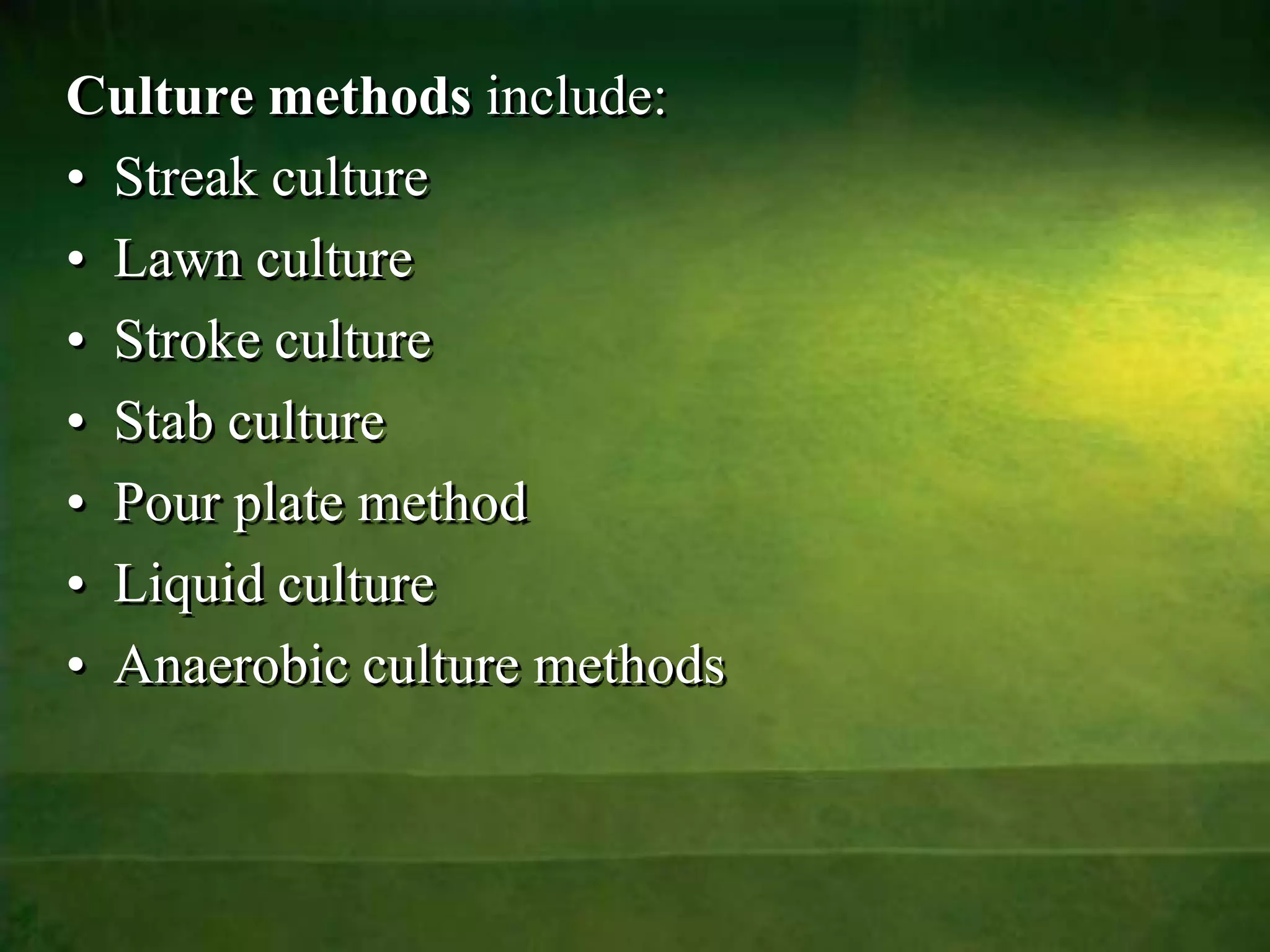 Culture media & methods | PPSX