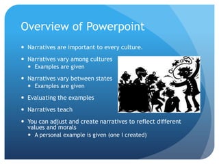 Cultural narratives | PPTX