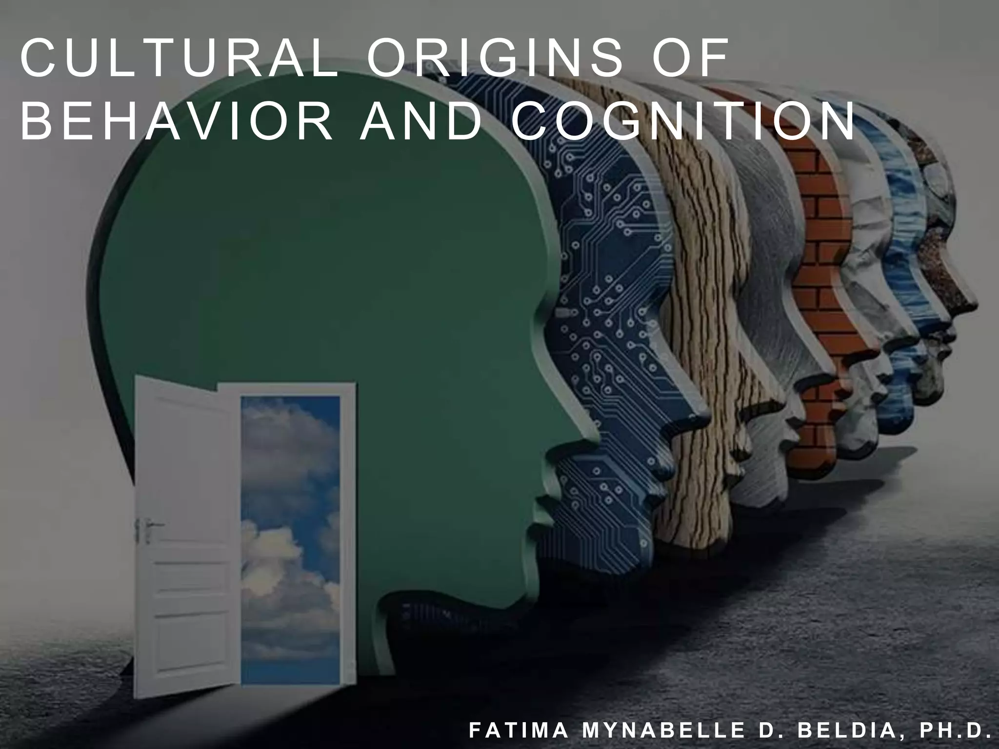 Cultural origins of behavior and cognition in socio cultural approach ...