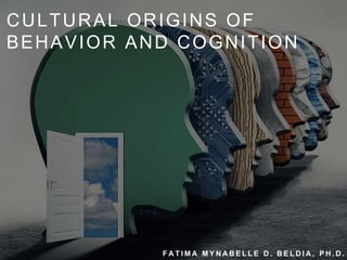 Cultural origins of behavior and cognition in socio cultural approach ...