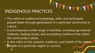 Cultural Performance and Indigenous Practices, and Religious Rites and ...