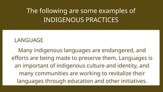 Cultural Performance and Indigenous Practices, and Religious Rites and ...
