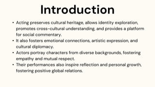 Cultural_Perspectives_in_Acting_Exploring_Acting_Schools.pptx