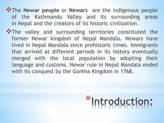 Cultural practice of newar community | PPTX