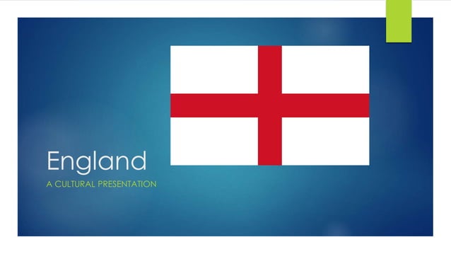 England Cultural Presentation - Geoff Blough | PPT