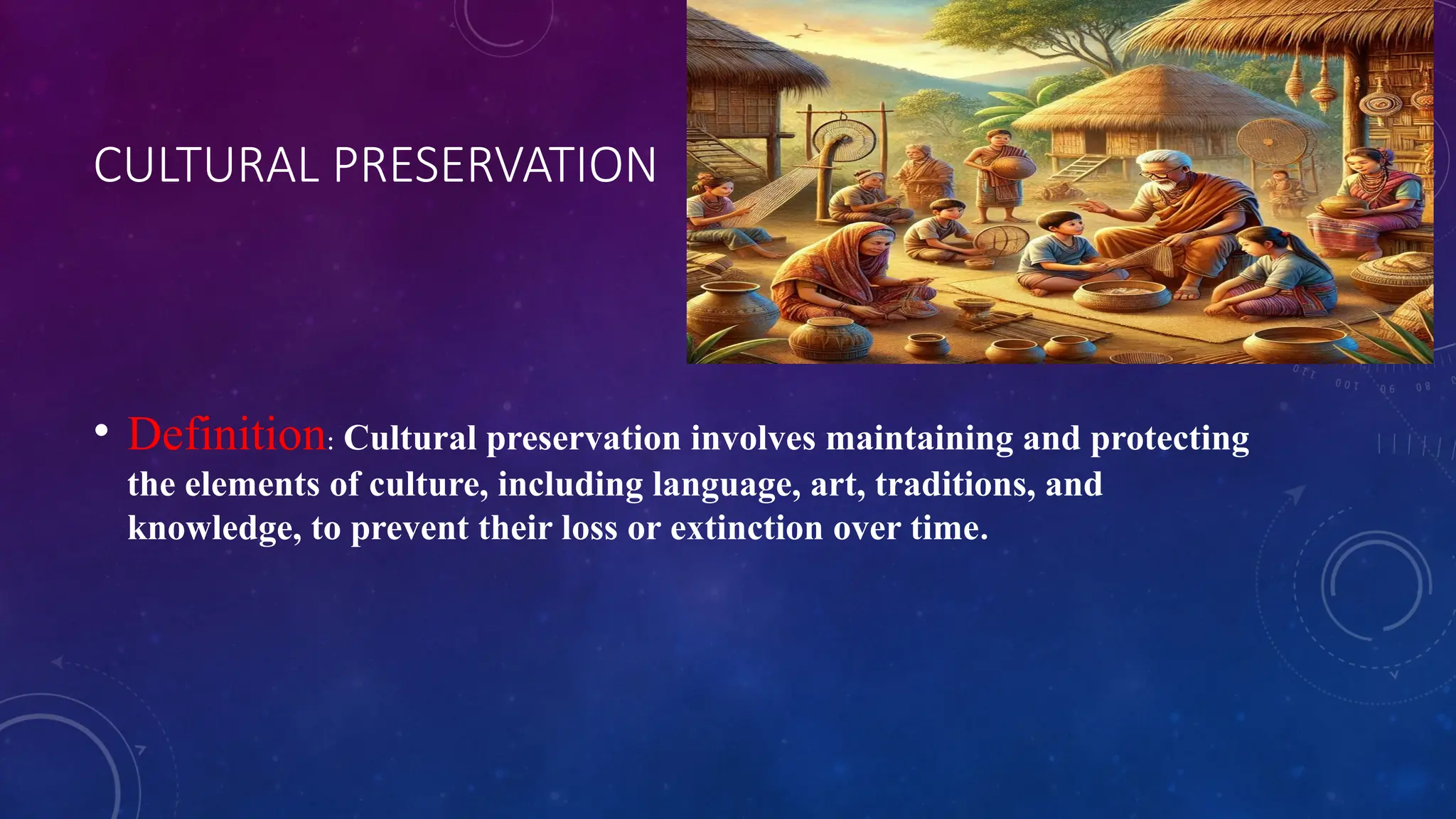 Cultural preservation Transformation and Transmission.pptx