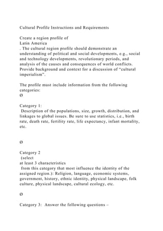 Cultural Profile Instructions and RequirementsCreate a region pr.docx