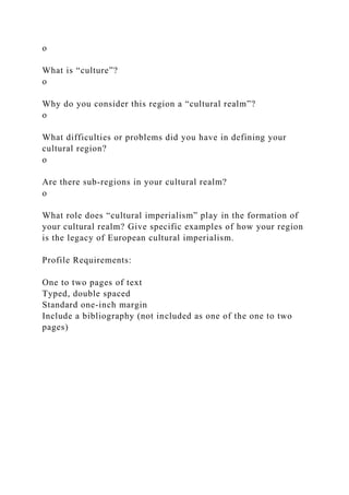 Cultural Profile Instructions and RequirementsCreate a region pr.docx