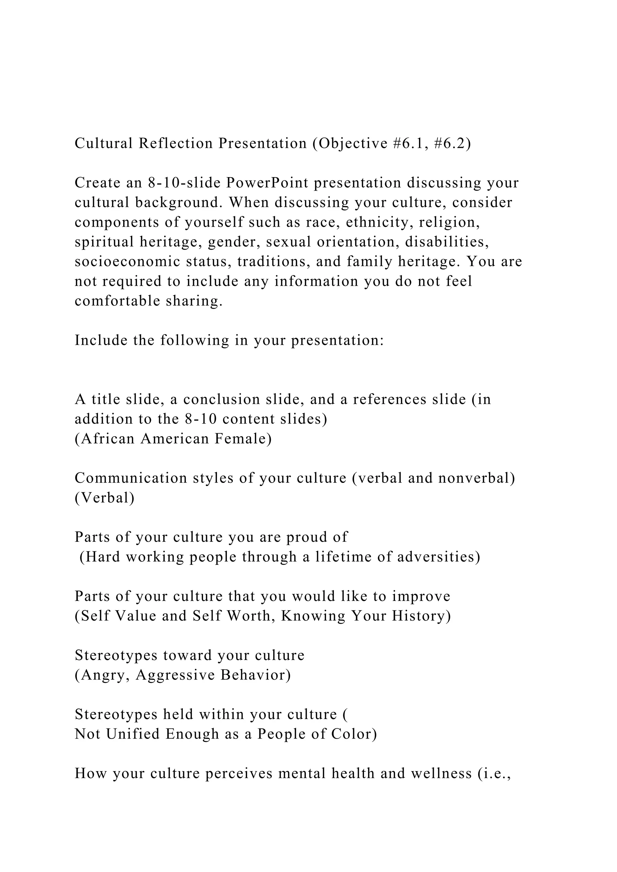 Cultural Reflection Presentation (Objective #6.1, #6.2)Creat.docx
