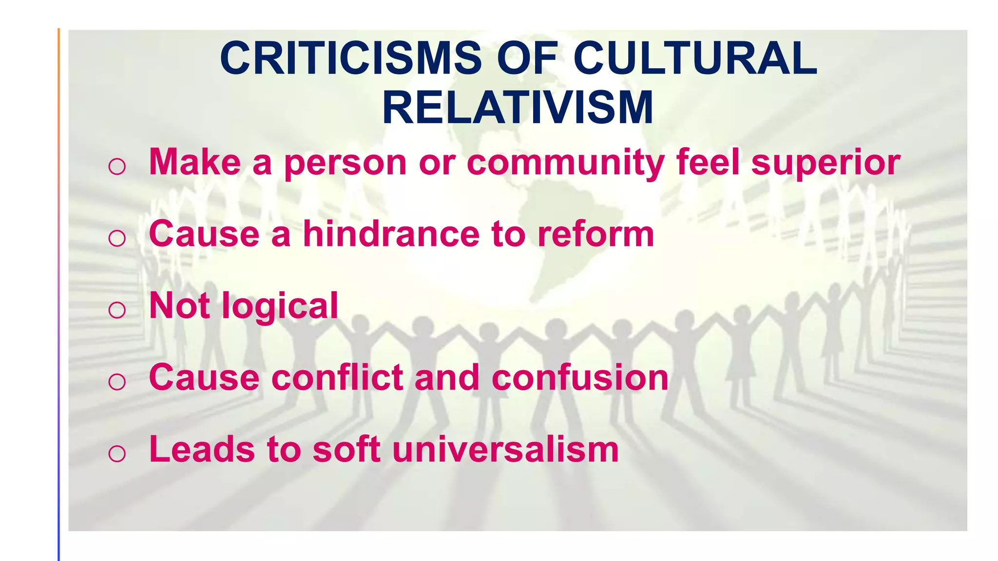 Cultural relativism & Ethnocentrism | PPTX