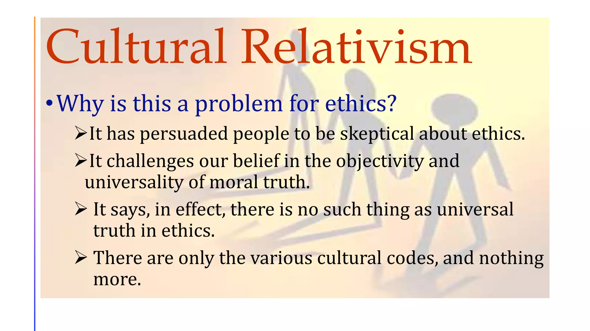 Cultural relativism & Ethnocentrism | PPTX