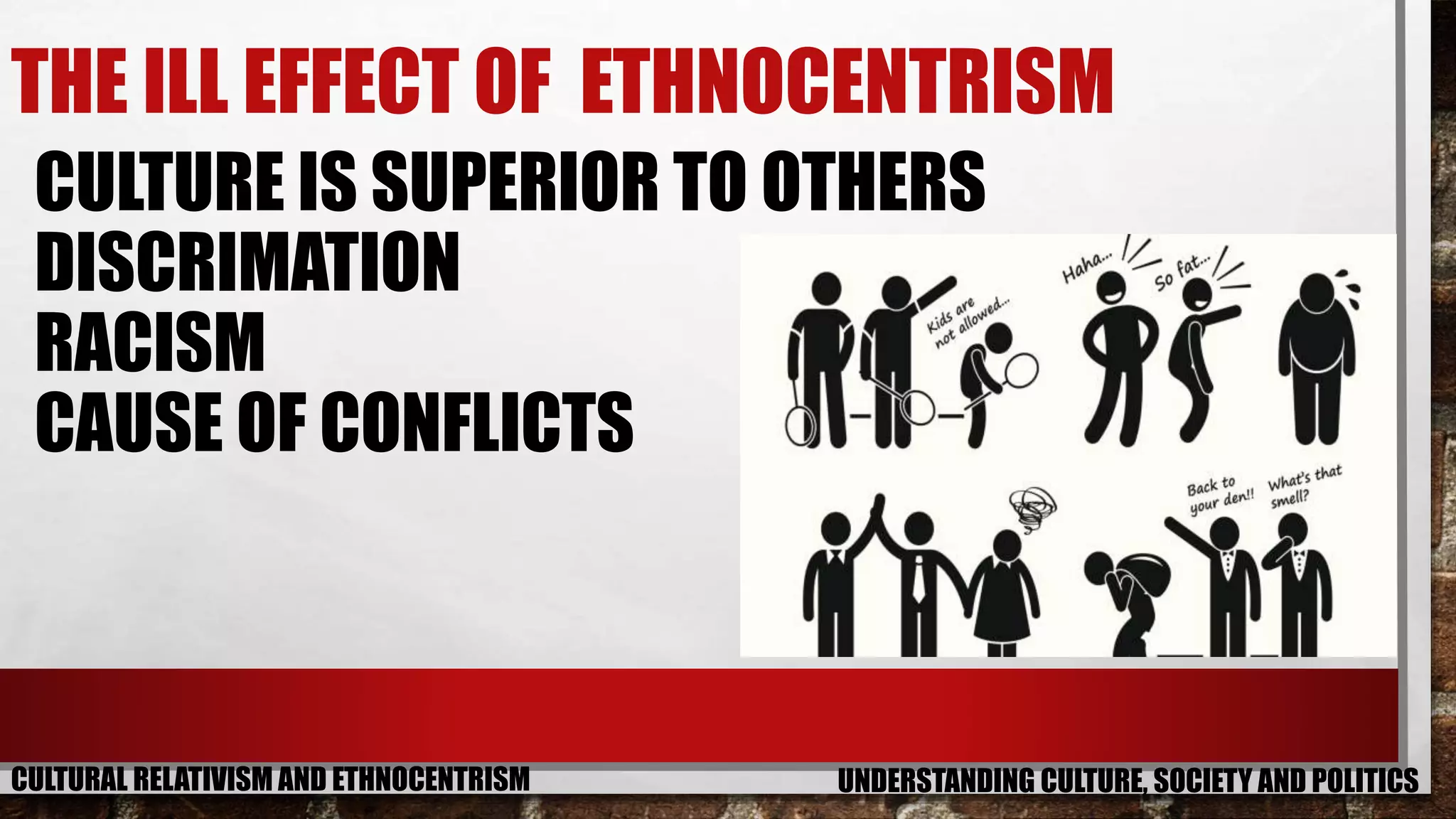 Cultural relativism and ethnocentrism | PPTX