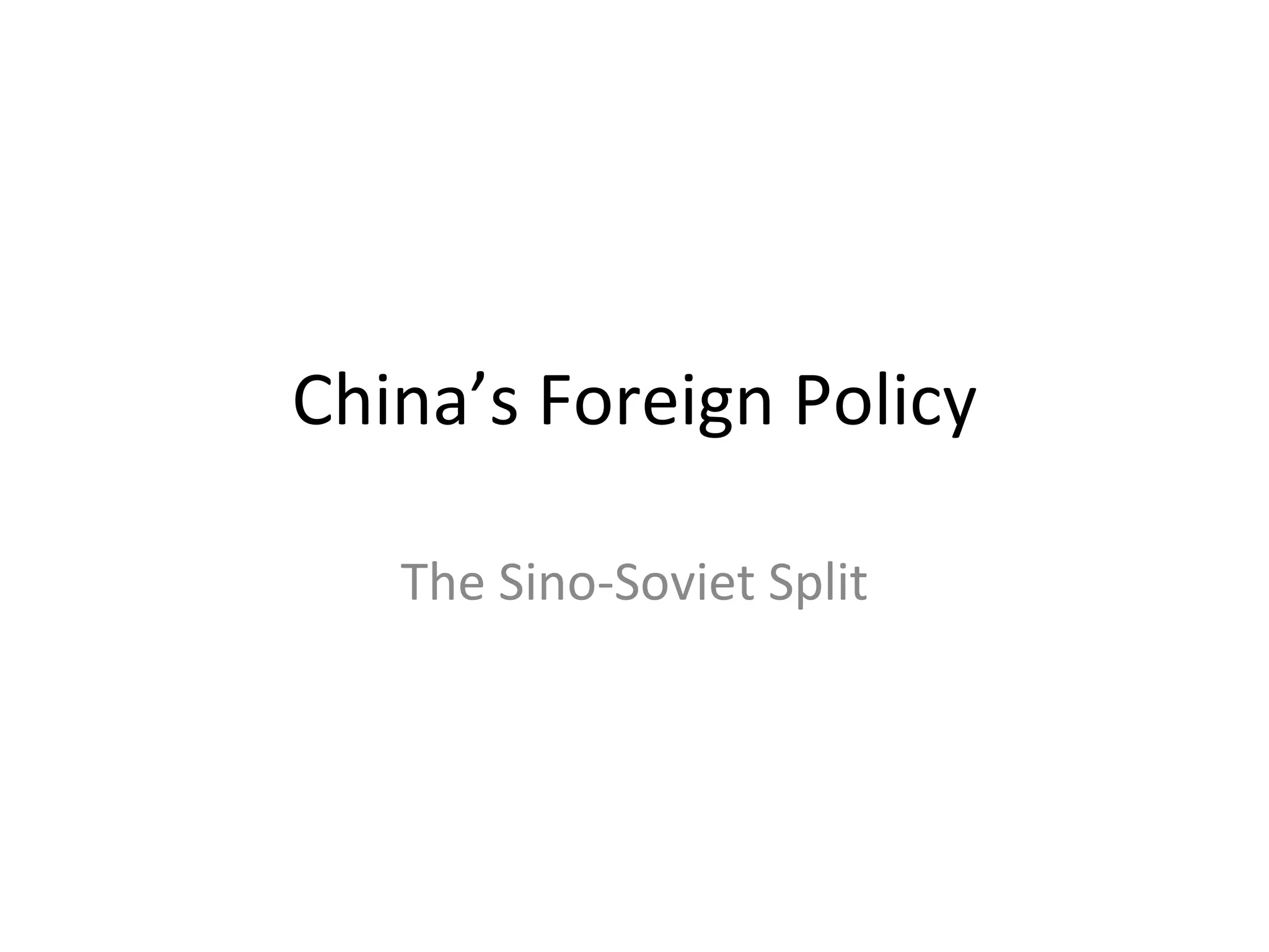 IB History: Sino-Soviet Split | PPT