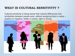 Cultural sensitivity | PPT