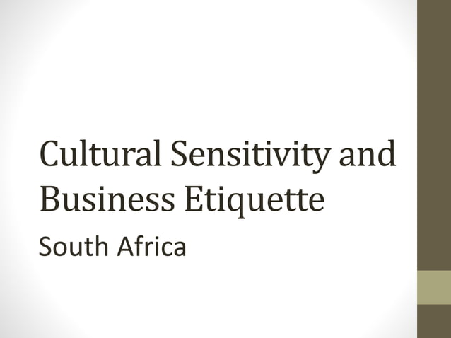 Cultural Sensitivity and Business Etiquette South Africa bmk.pptx