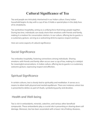 Cultural Significance of Tea :Here are some aspects of cultural ...
