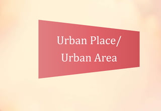Cultural space & Urban Place | PPTX