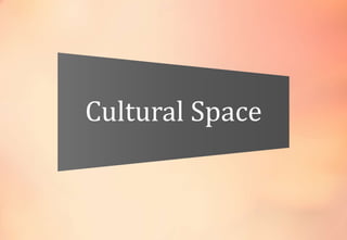 Cultural space & Urban Place | PPTX
