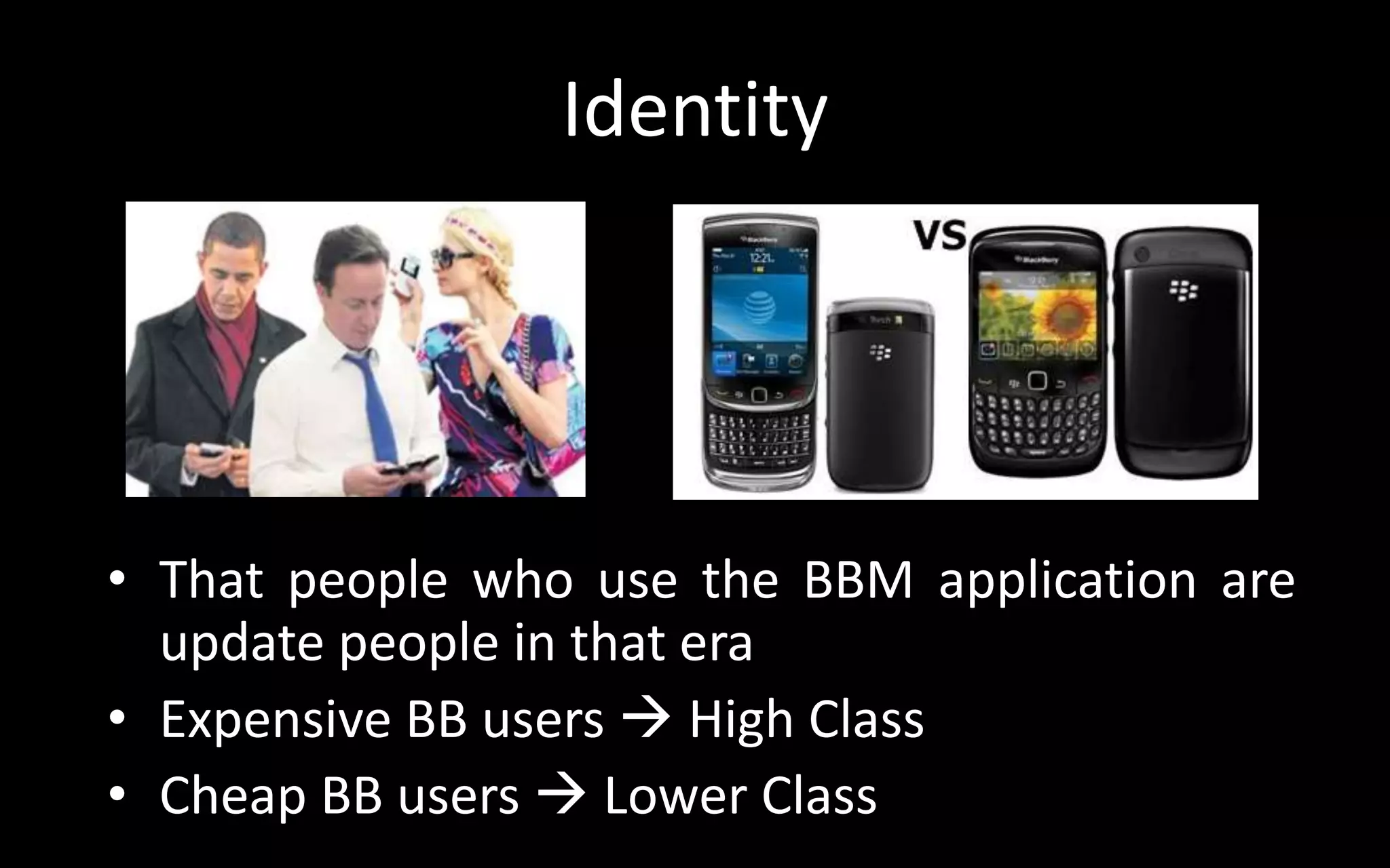 Cultural studies : BBM Phenomenon | PPT