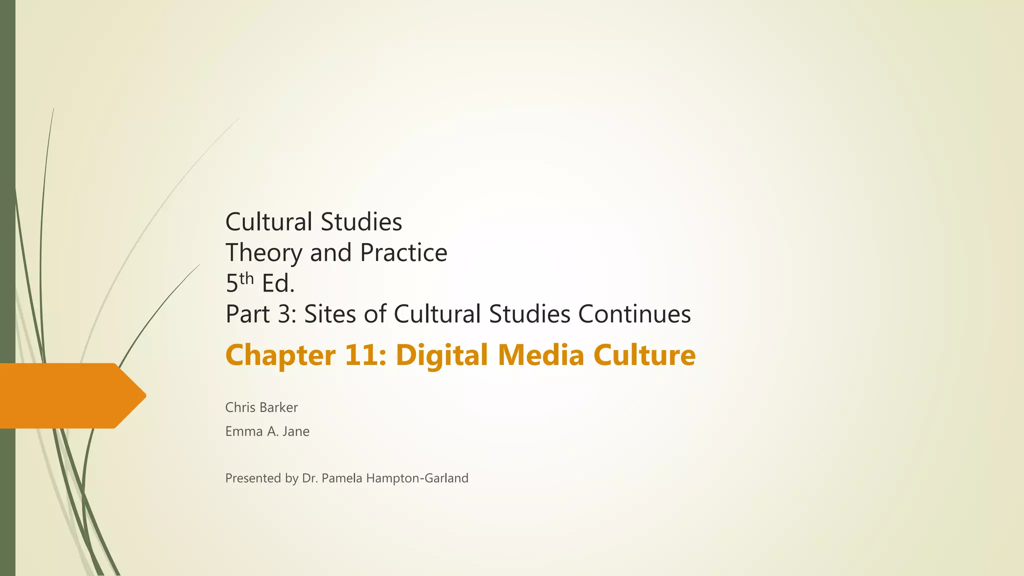 Cultural studies barker & jane ch11 | PPT