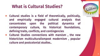 Media Culture and Cultural studies | PPTX