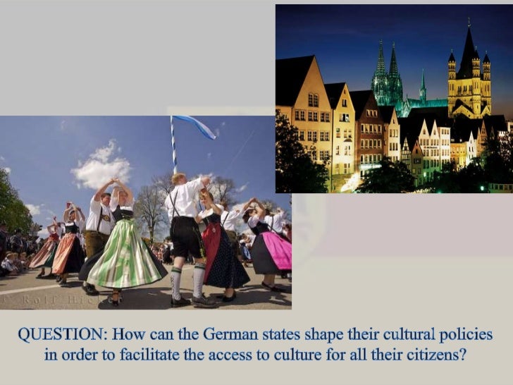 Cultural traditions and policy in germany