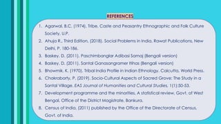 Cultural transformation of santal tribes of west bengal a case study in ...