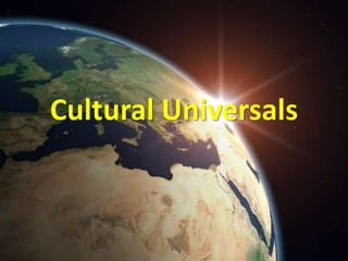 Cultural universals | PPTX