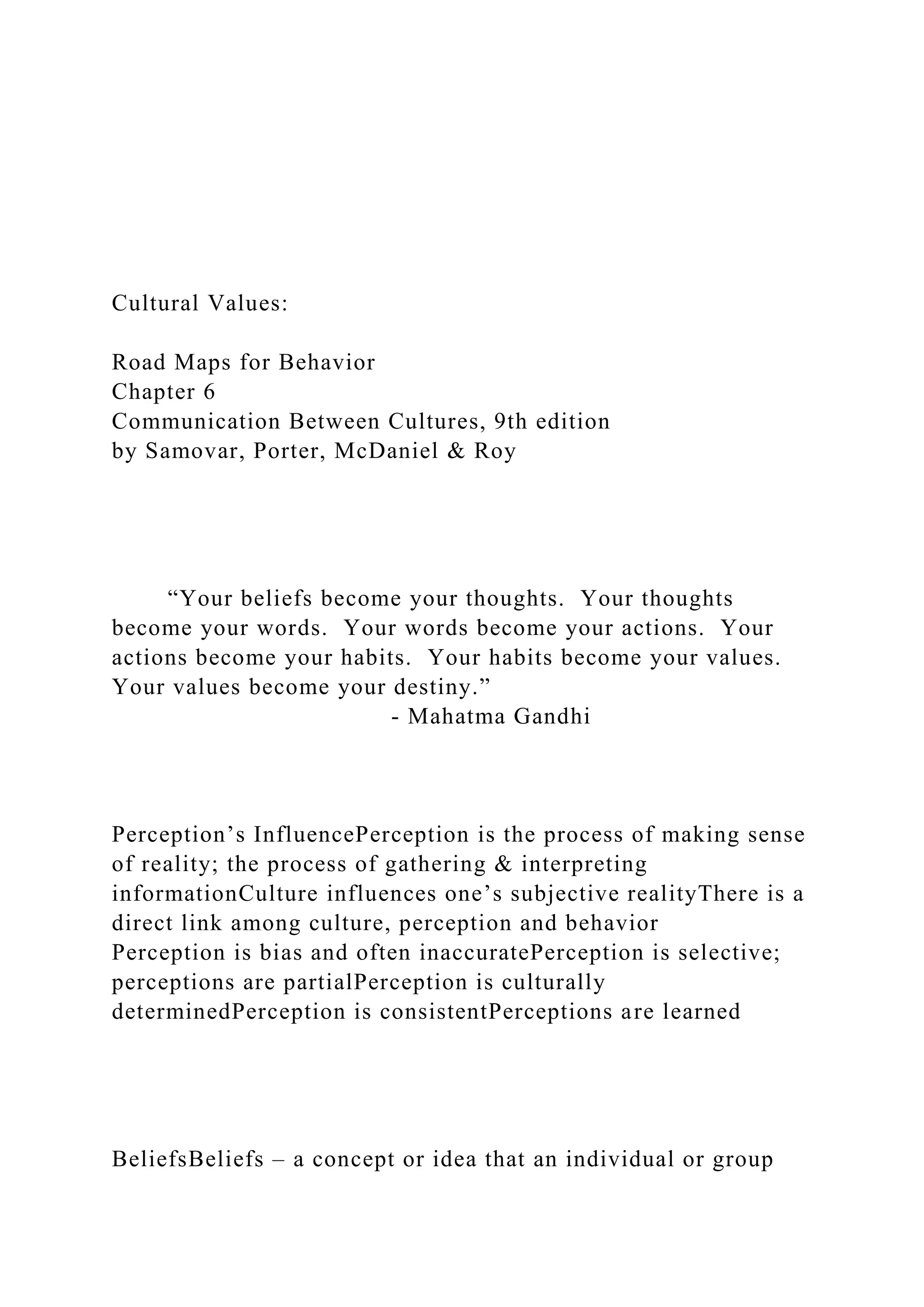 Cultural ValuesRoad Maps for BehaviorChapter 6Com.docx