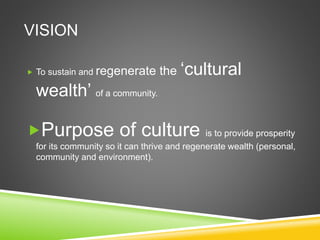 WOW's Cultural Wealth Development | PPT