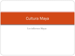Cultura maya | PPT