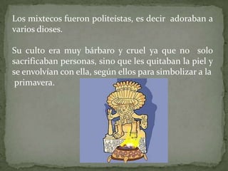 Cultura mixteca. Erick | PPSX