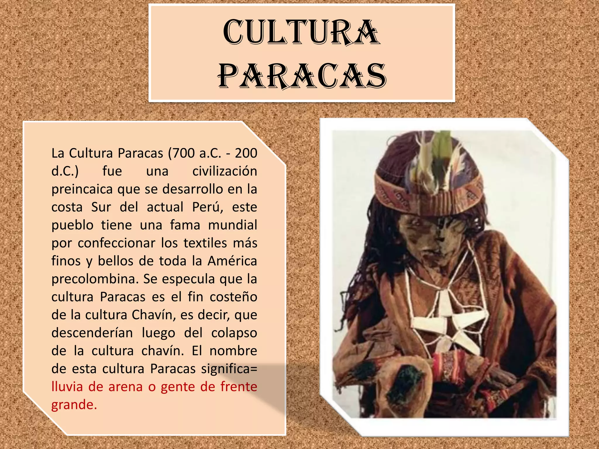 Cultura Paracas Ppt