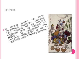 Cultura purepecha | PPTX