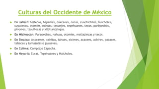 Culturas del occidente de méxico | PPTX
