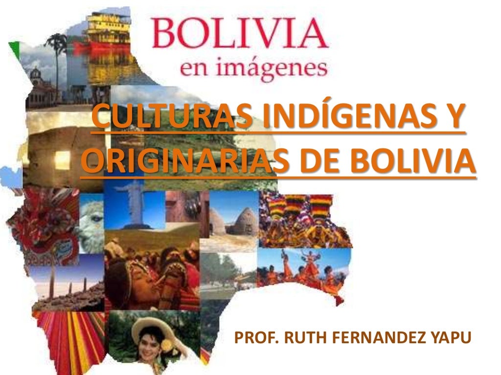 Anexo : Pueblos Originarios E Indígenas De Bolivia – SKWMJ