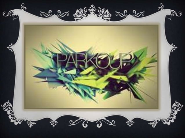 Culturas urbanas parkour | PPT