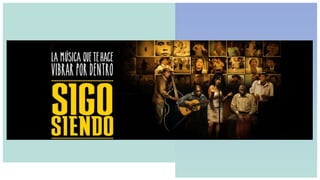 Analisis de "Sigo Siendo".pptx
