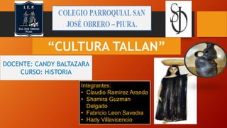 Cultura tallan | PPTX