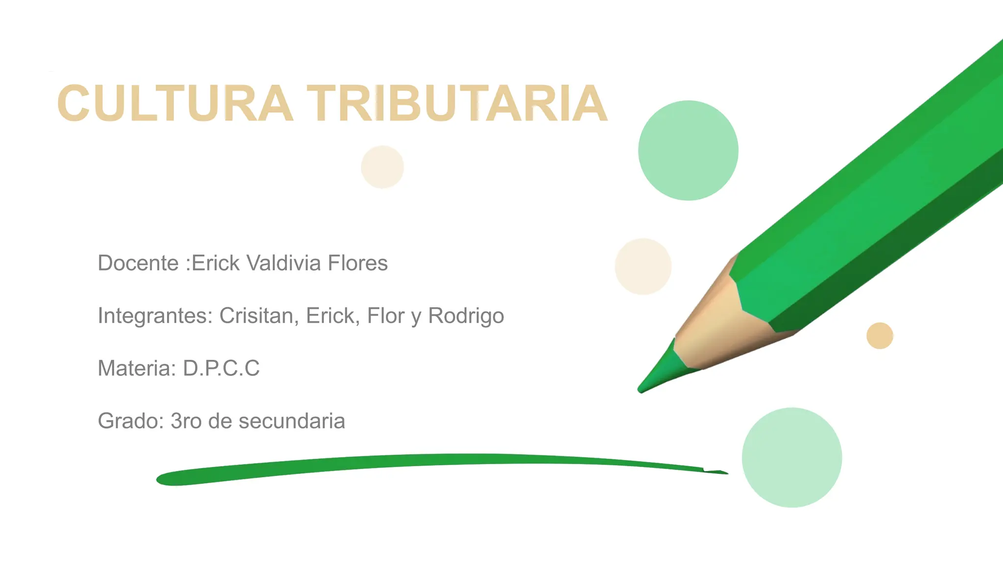 CULTURA TRIButaria del curso de dpcc para | PPTX