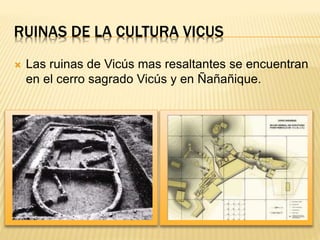 Diapositivas de La Cultura Vicus - Exposicion.pptx