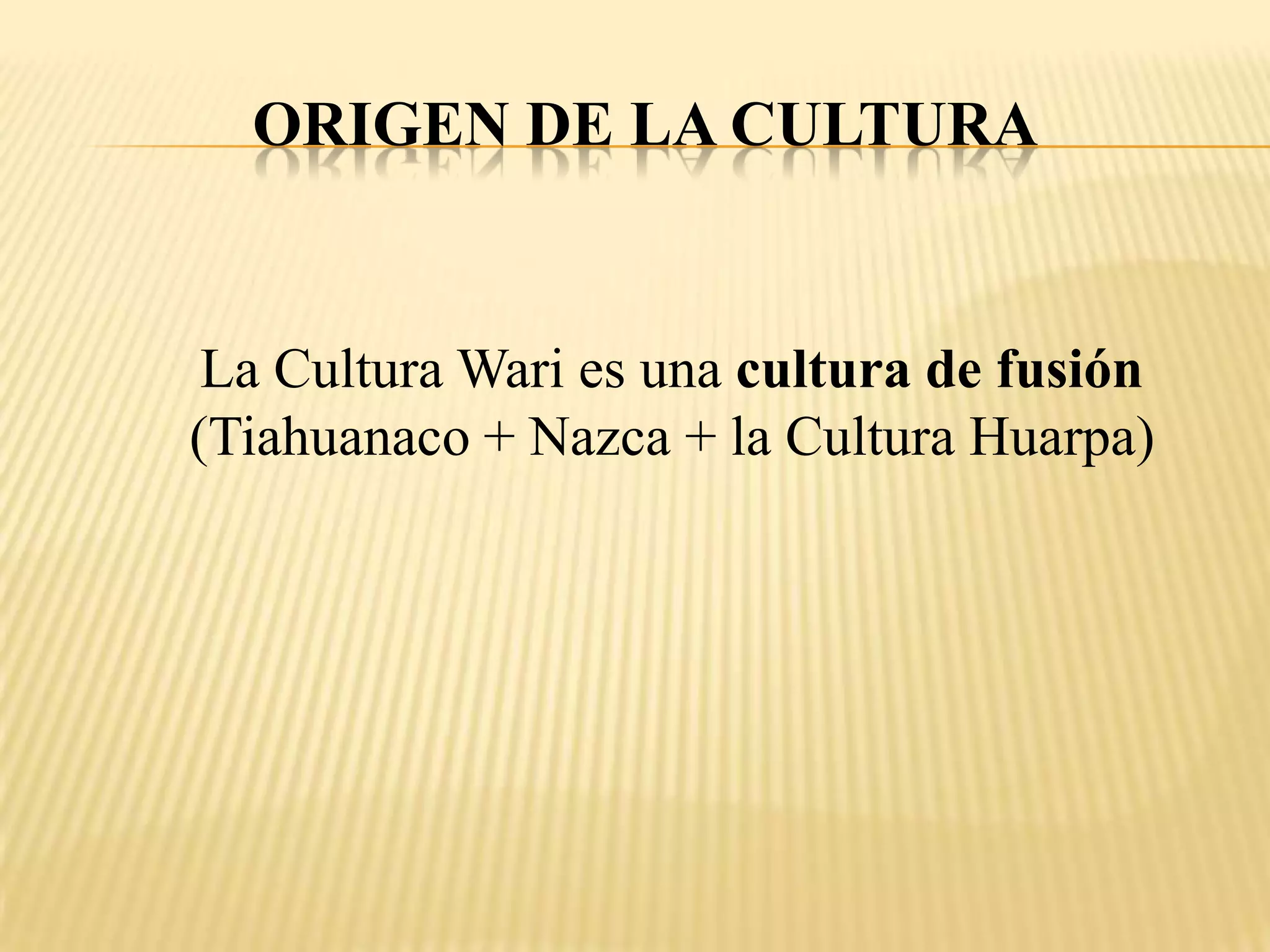 Cultura wari | PPTX