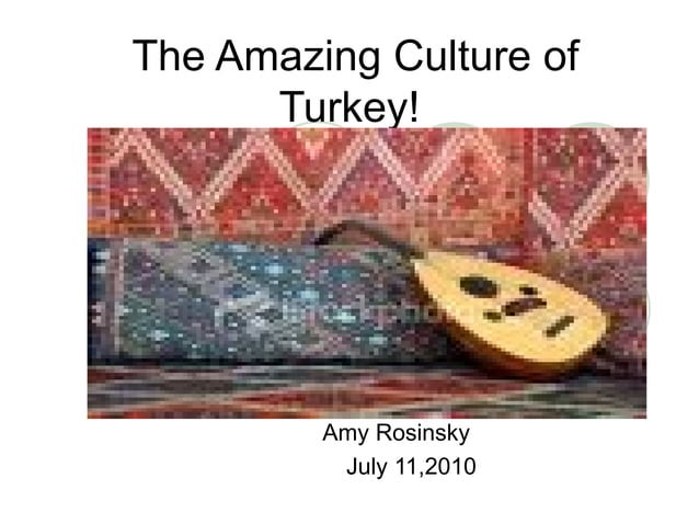 Culture of Turkey | PPT
